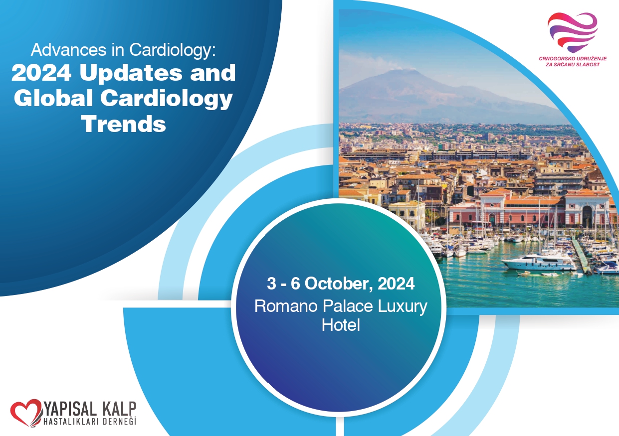 Advances in Cardiology: 2024 Updates and Global Cardiology Trends 3-6 ...